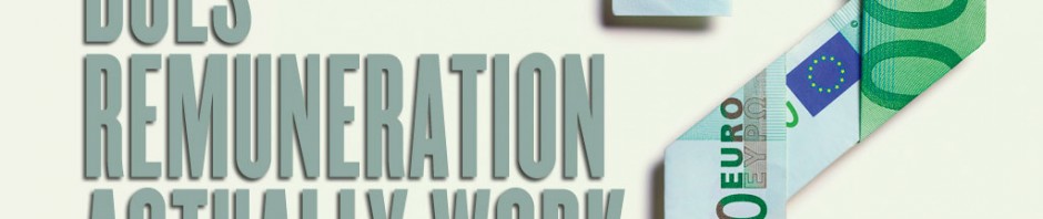 Does remuneration actually work? – European CEO