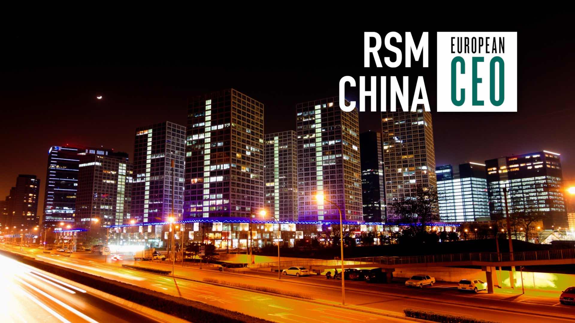 RSM targets growing opportunities in China with recent merger ...
